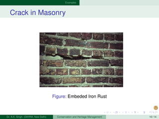 Structural Defect and Deterioration in Heritage Structure | PPT