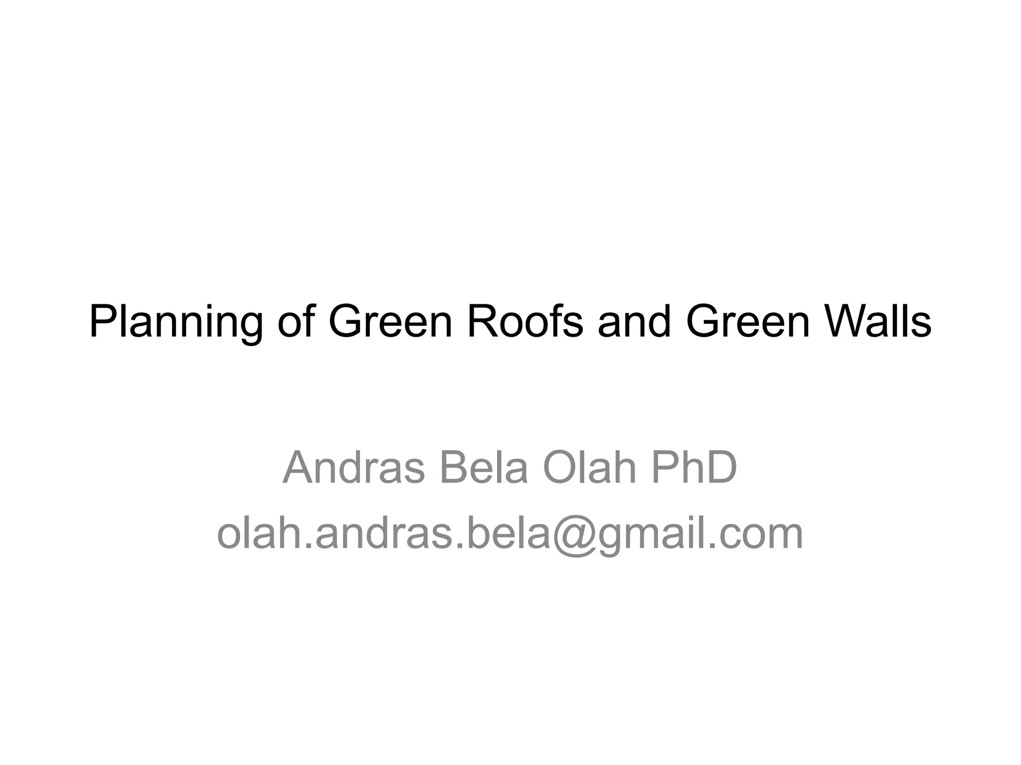 Planning Green roofs and Green Walls Structural design | PPTX