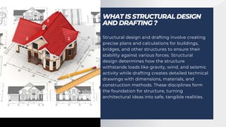 STRUCTURAL DESIGN AND DRAFTING SERVICES.pptx