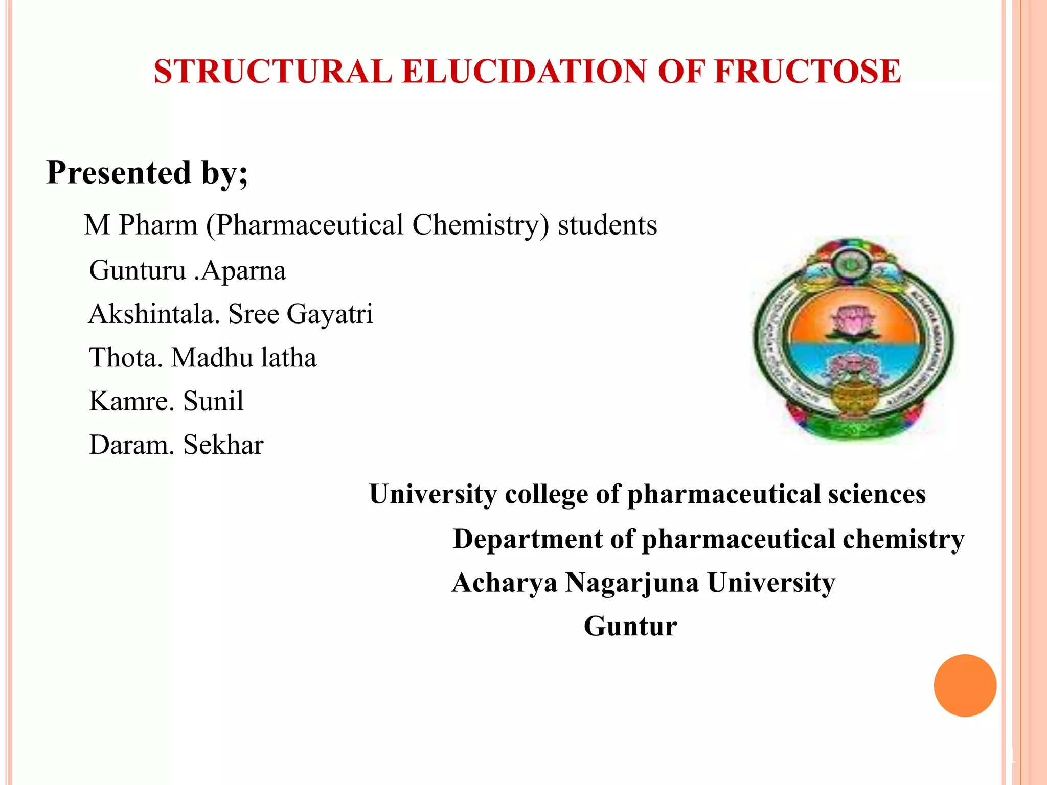 Structural elucidation of fructose | PPT