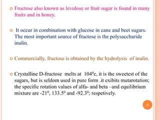 Structural elucidation of fructose | PPTX