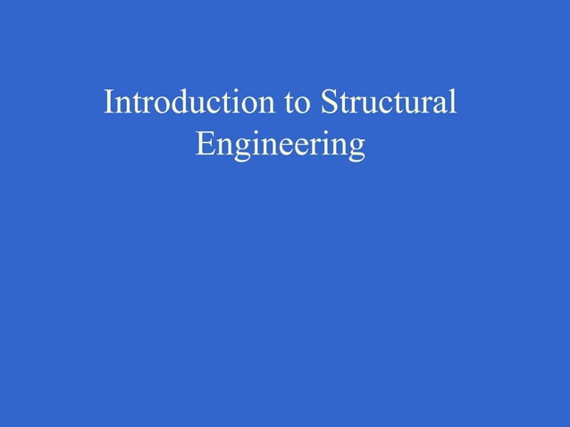 Structural Engineering.ppt | Civil Engineering Industry | Industries