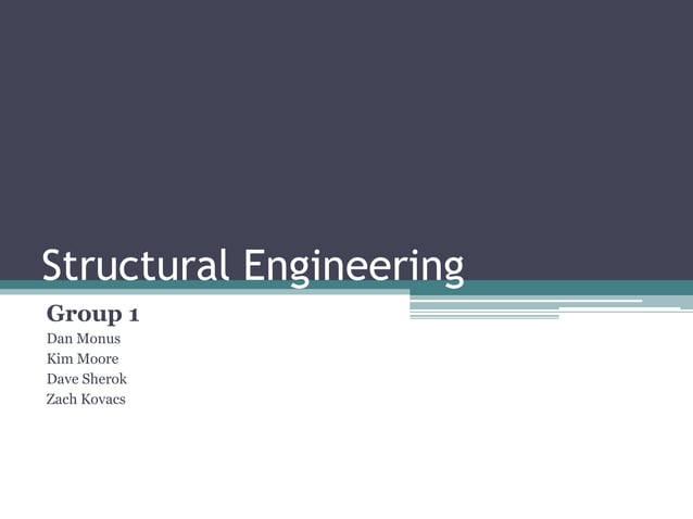 Structural Project 1 Group 1 | PPT