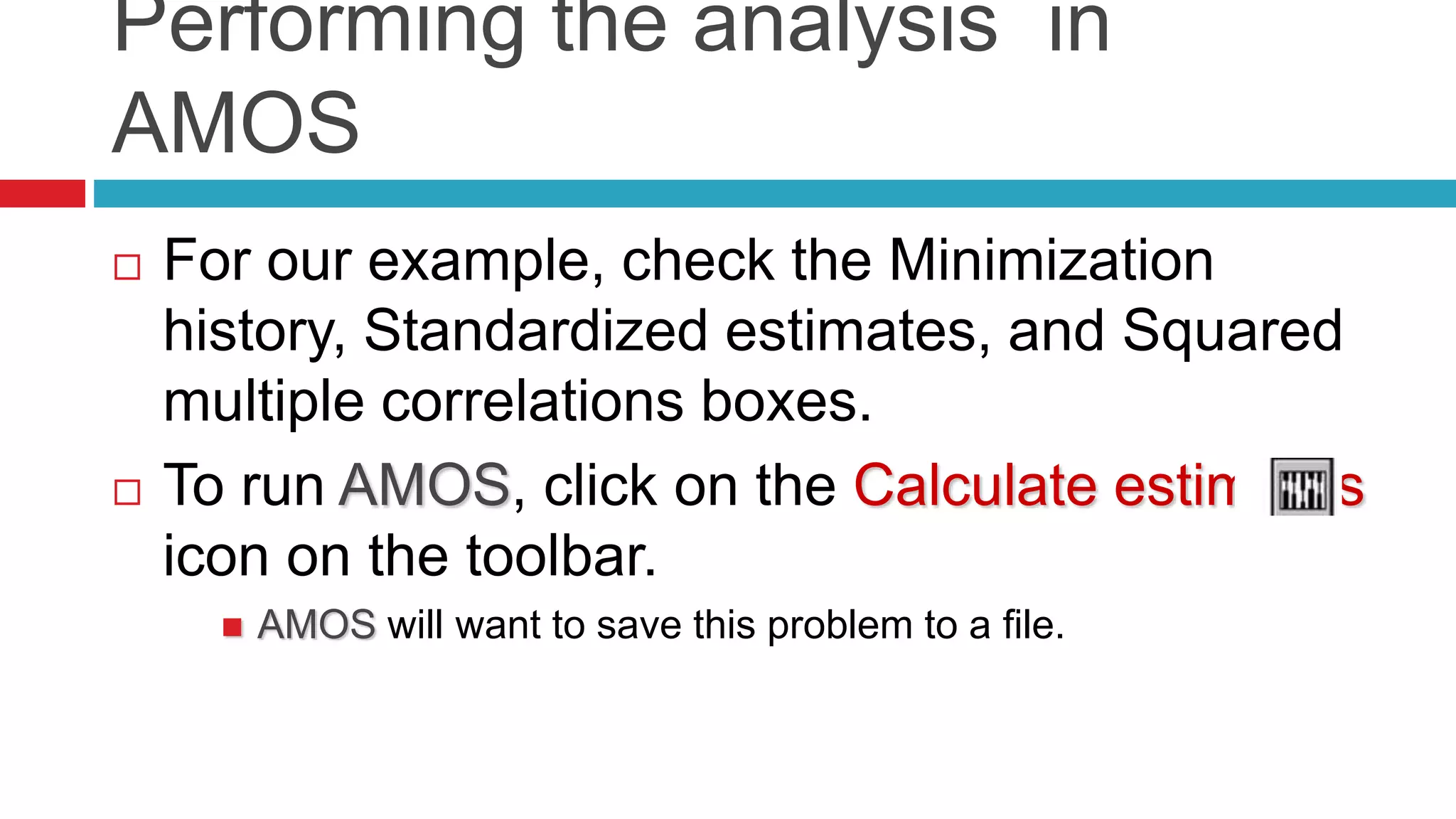 Structural equation modeling in amos | PPTX