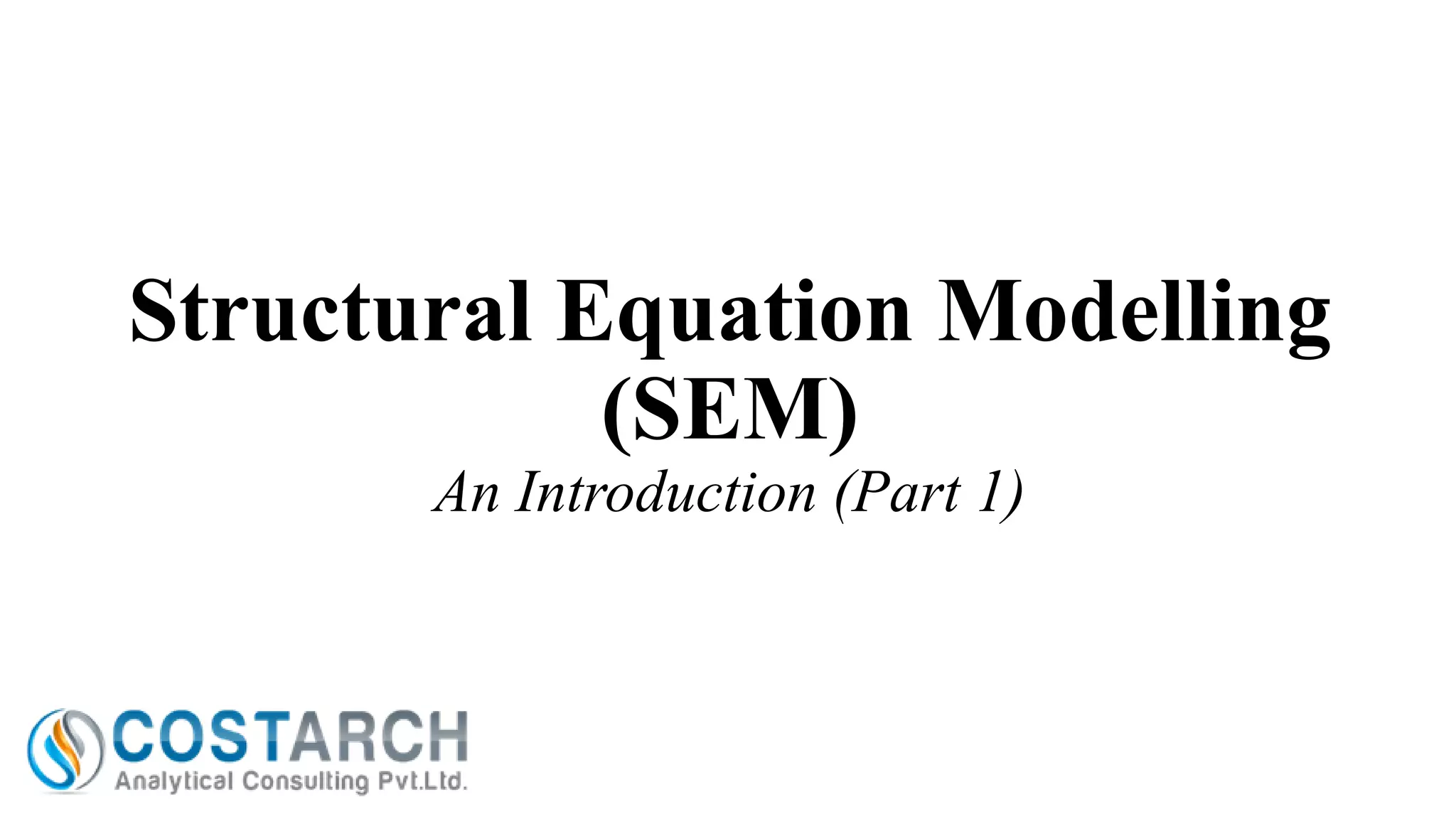 Structural Equation Modelling (SEM) Part 1 | PDF