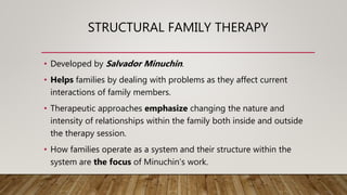Structural family therapy | PPTX