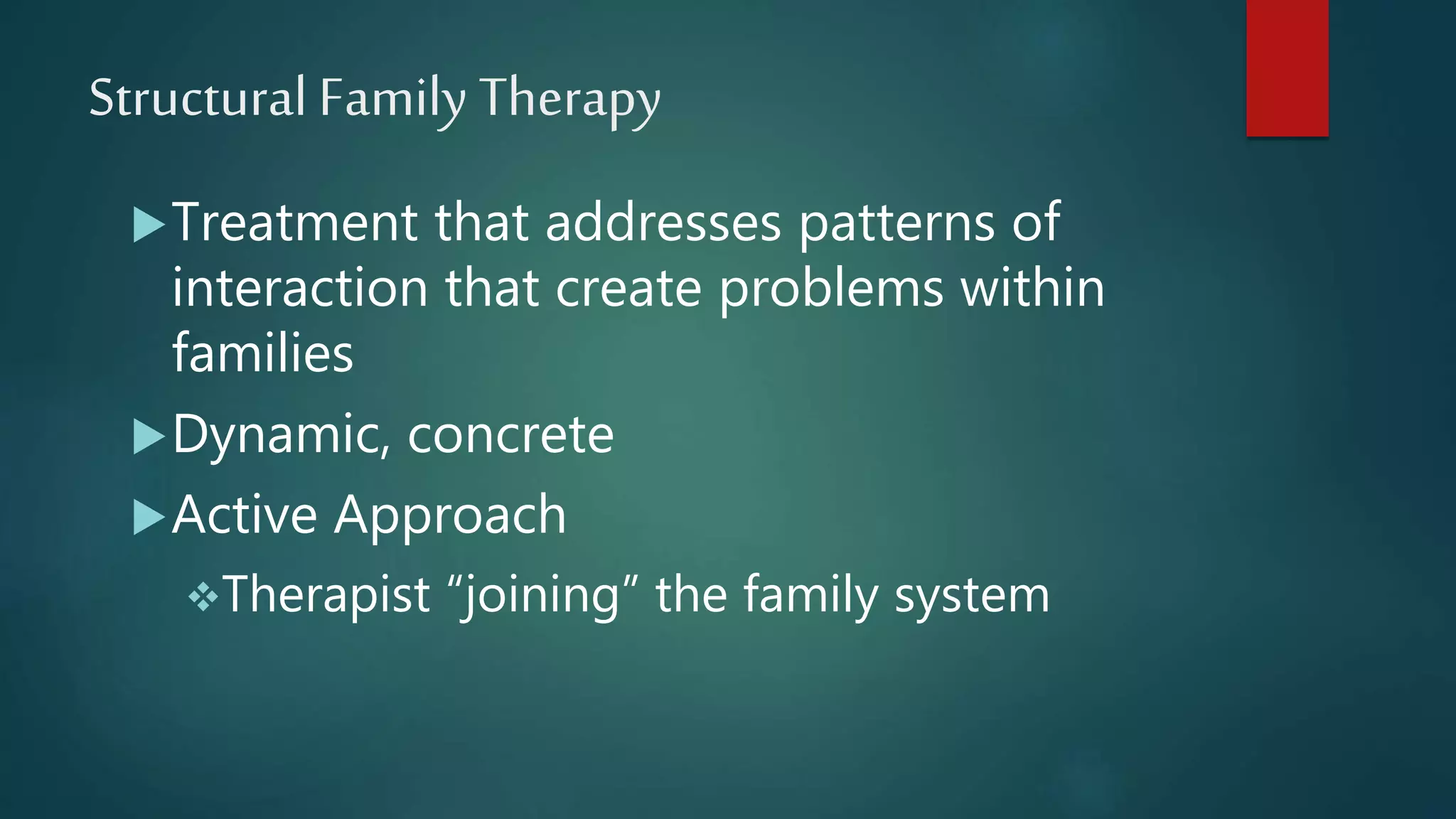 Structural Family Therapy | PPTX