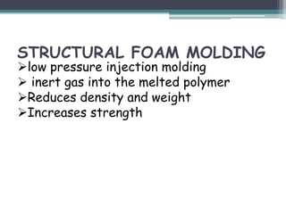 Structural foam molding | PPTX
