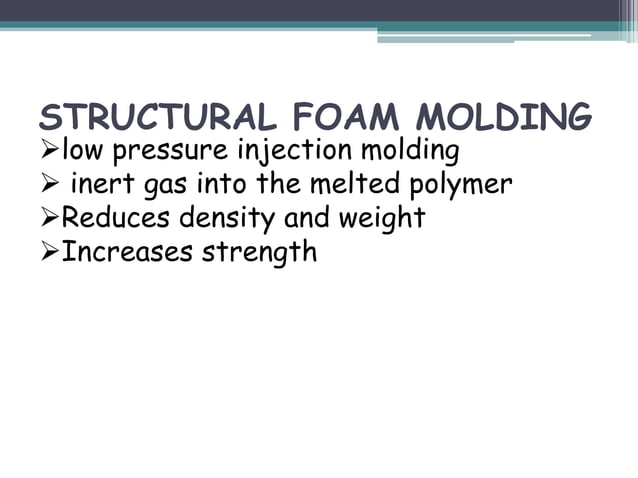 Structural foam molding | PPT