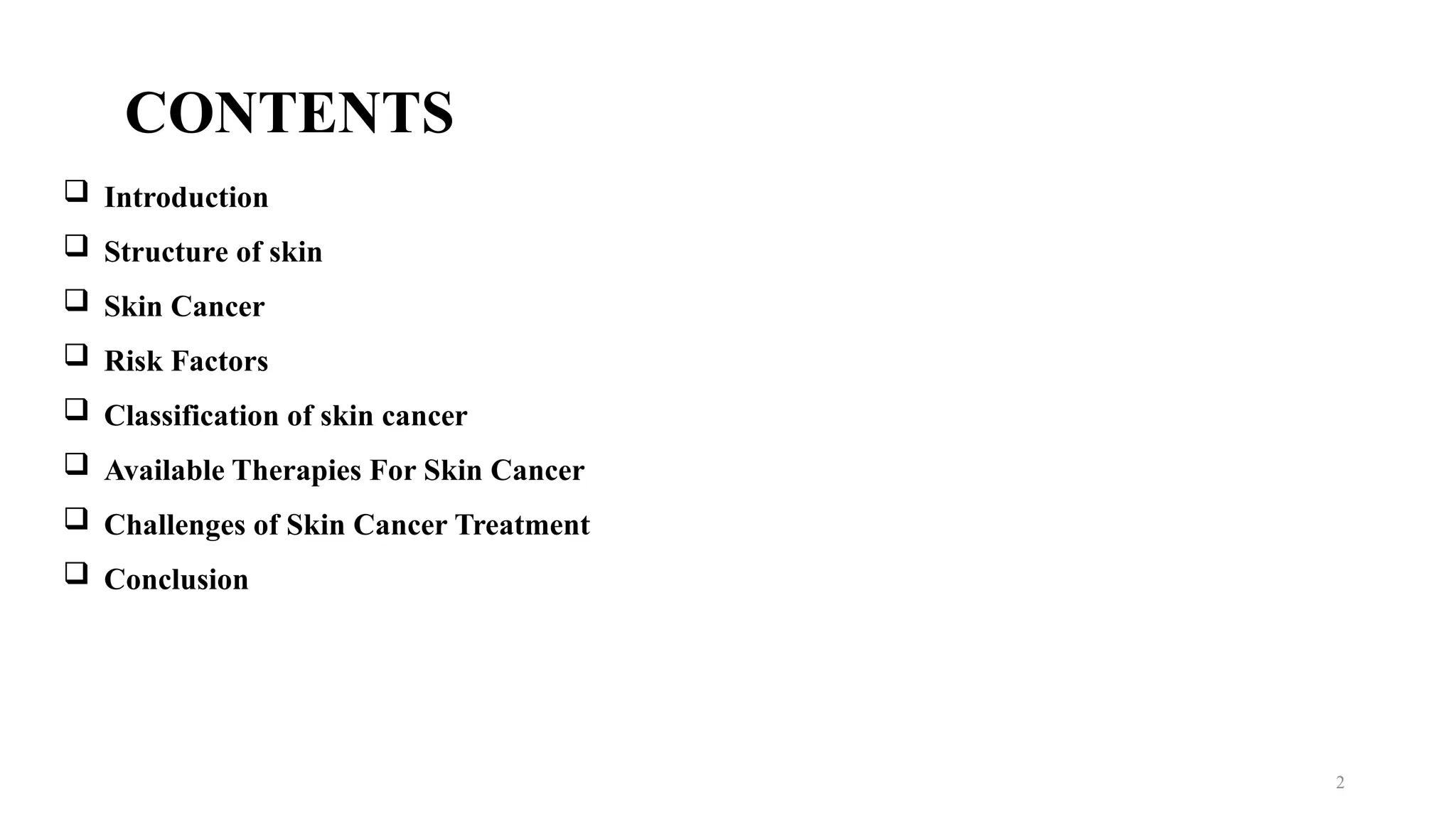 STRUCTURAL FRAMEWORK OF SKIN AND SKIN CANCER.pptx