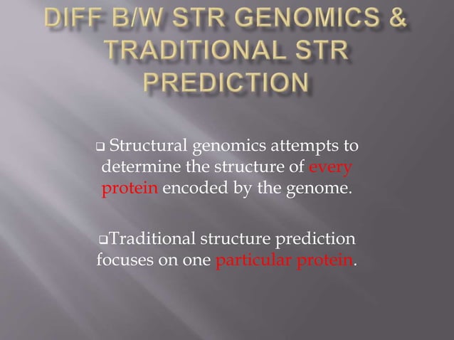 Structural genomics | PPTX | Genetics | Science