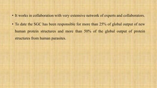 Structural genomics consortiam | PPTX | Biotech and Biomedical Industry ...