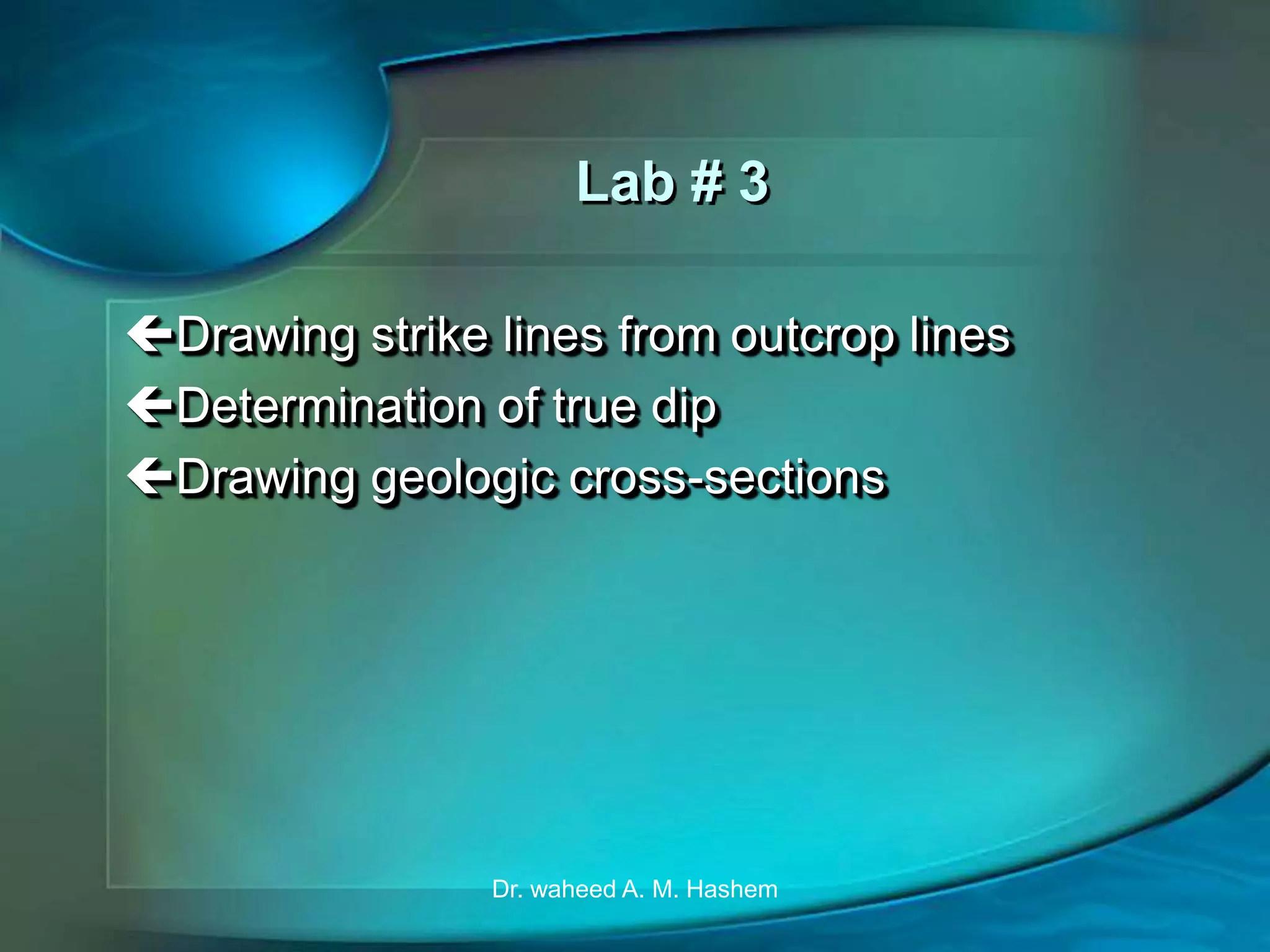 Structural_Geology_Practical_Exercises.ppt