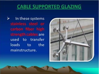 Structural glazing | PPTX
