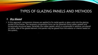 Structural glazing and cladding.pptx