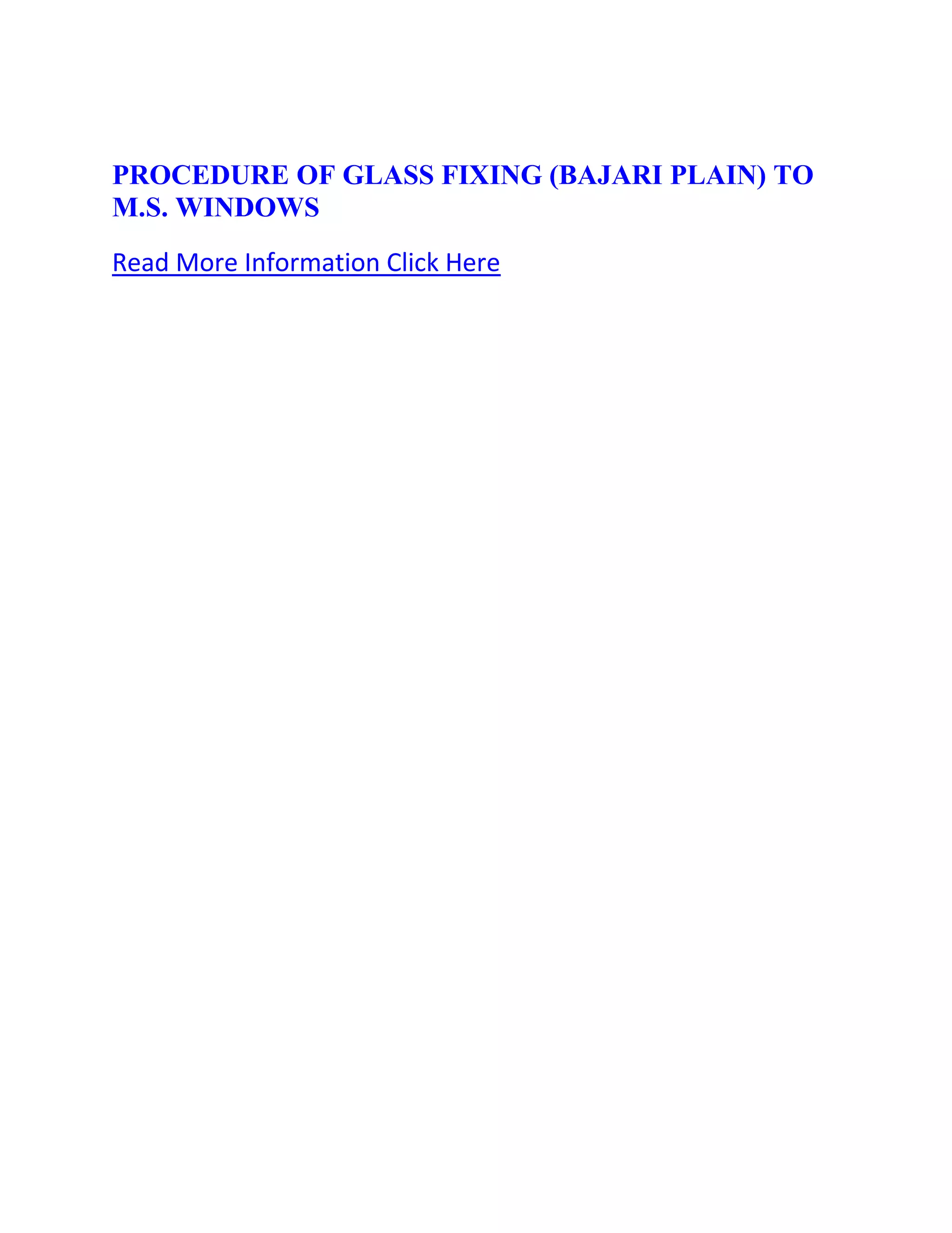 Structural glazing work procedure of glass fixing - types, precaution | PDF