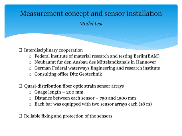 Structural health monitoring of geo-technical structures using fiber ...