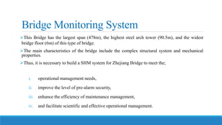 Structural Health Monitoring of a Cable-Supported Zhejiang Bridge | PPTX