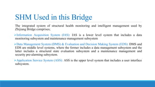 Structural Health Monitoring of a Cable-Supported Zhejiang Bridge | PPTX