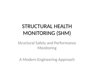 Structural_Health_Monitoring_SHM_Presentation.pptx