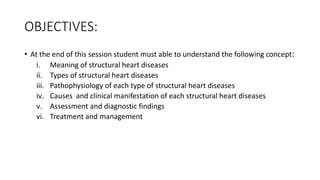 STRUCTURAL HEART DISEASES IN THE HEART.pptx