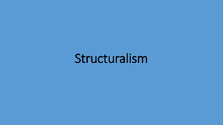Structuralism | PPT