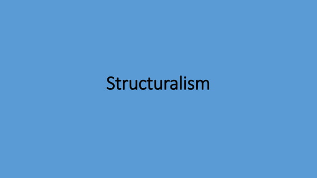 Structuralism | PPT