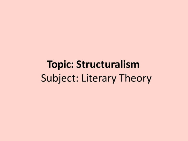 Structuralism.pptx | Science