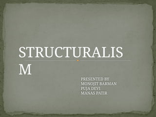 STRUCTURALISM.pptx Evolution of geographical thought, Structuralism ...