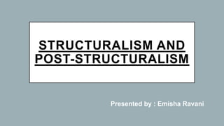 Structuralism and Poststructuralism.pptx