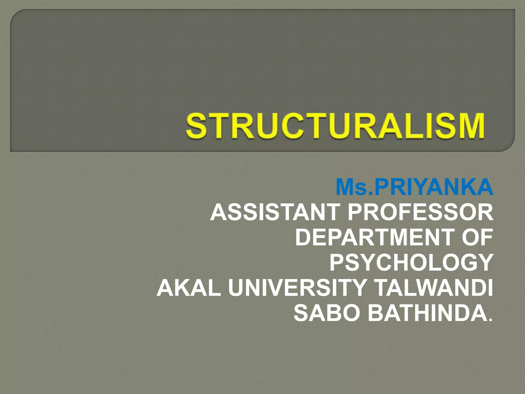 Structuralism School of Psychology | PPTX