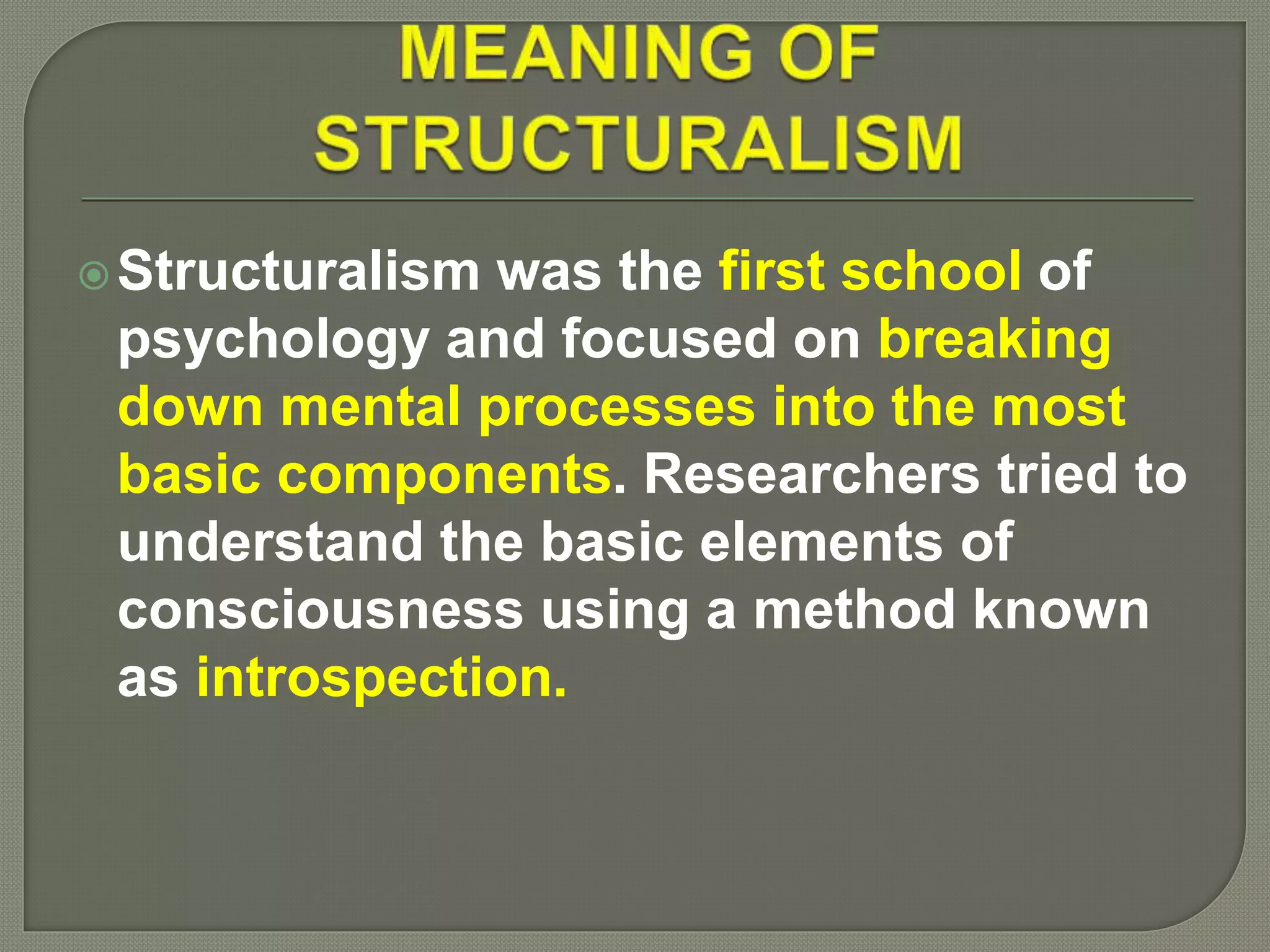 Structuralism School of Psychology | PPTX