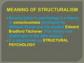 Structuralism School of Psychology | PPTX