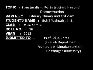 Structuralism, post structuralism and deconstruction | PPTX