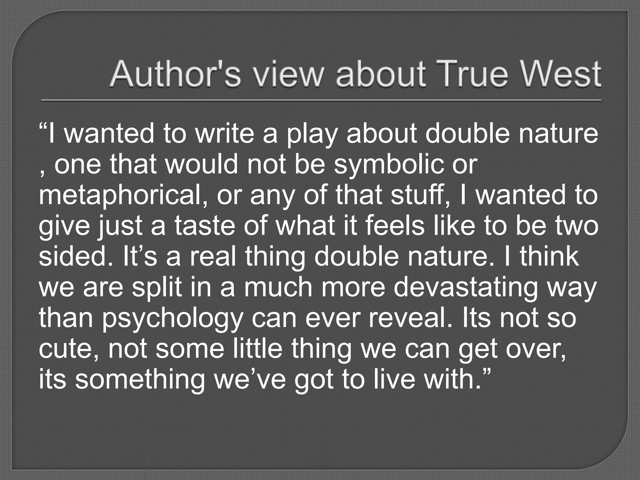 Structuralist (Saussurean)interpretation of true west play (sam shepard ...