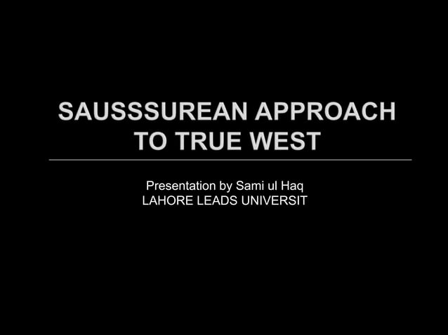 Structuralist (Saussurean)interpretation of true west play (sam shepard ...