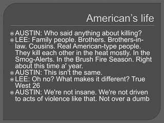 Structuralist (Saussurean)interpretation of true west play (sam shepard ...