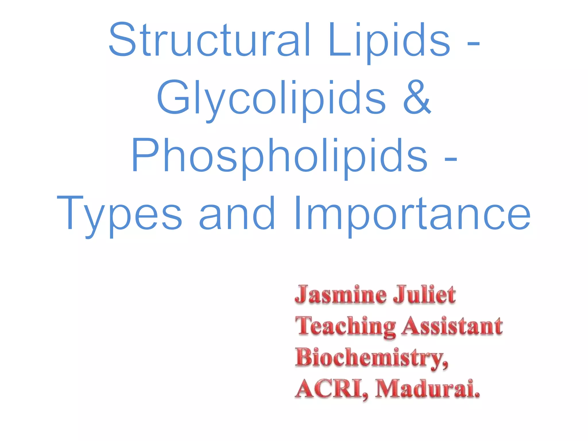 Structural Lipids.pptx