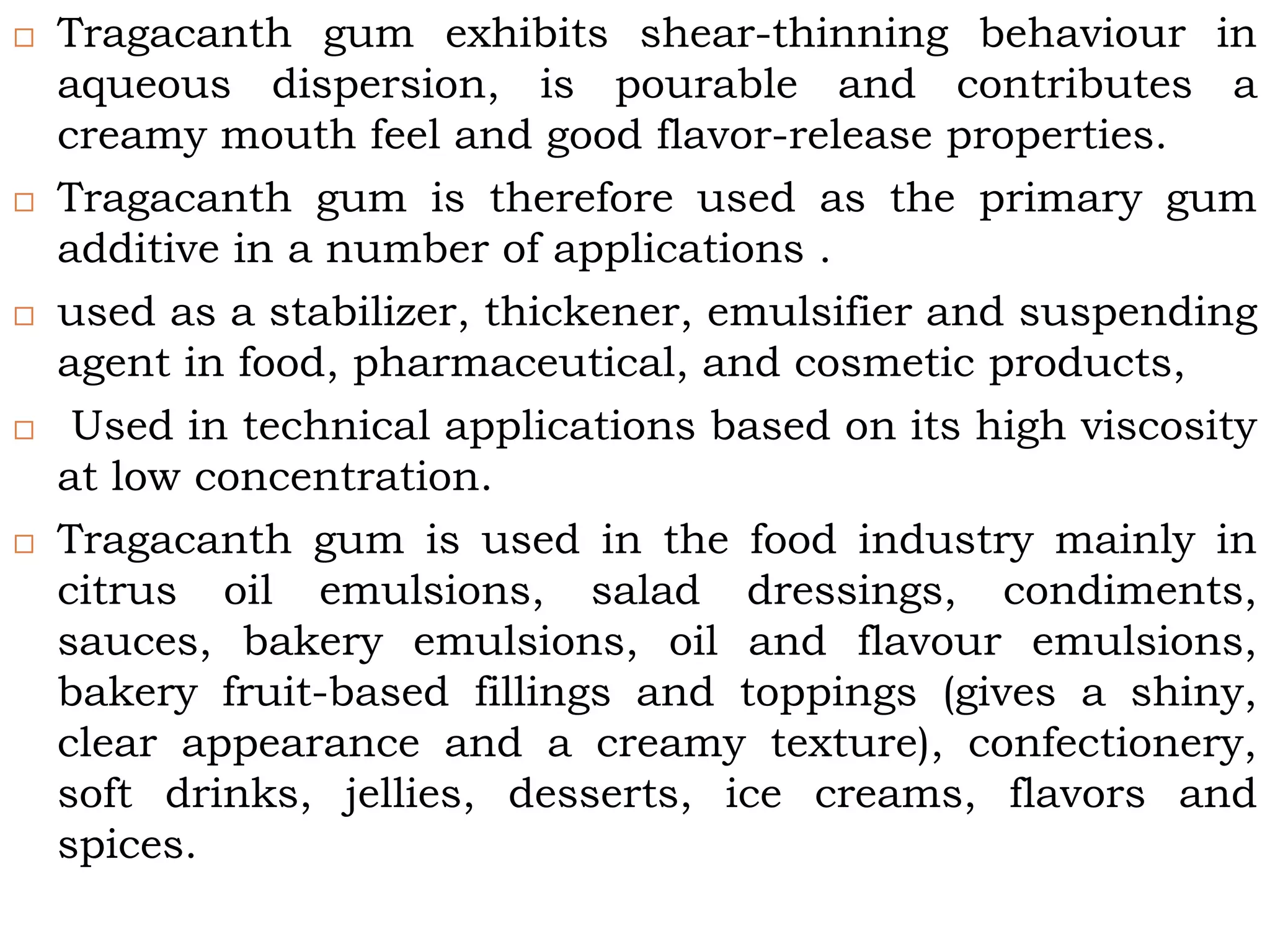 GUM ARABIC, GUM GHATTI, GUM TRAGACANTH | PPTX