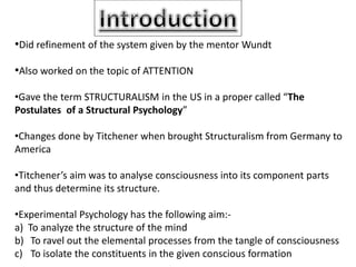 Contribution of E.B. Titchener in Structuralism | PPTX