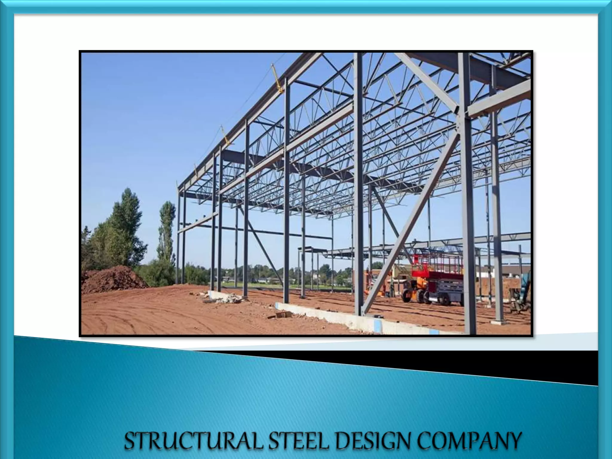 Structural Steel Design Company,Heavy Structural Fabrication Services ...