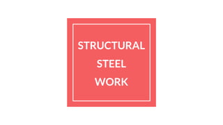 Structural steel work | PPT