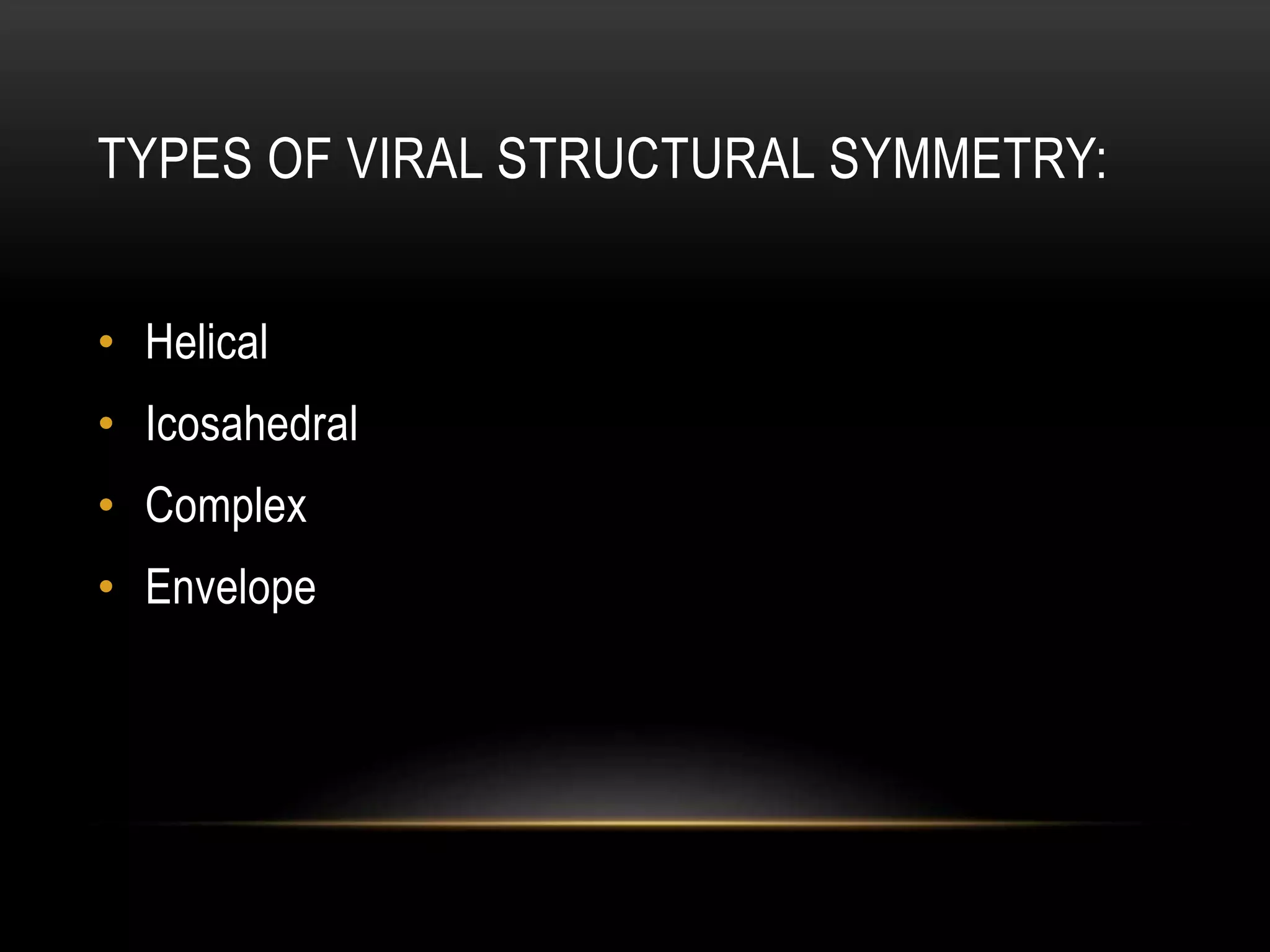 Structural symmetry of viruses | PPTX
