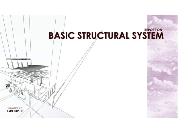 STRUCTURAL SYSTEM ANALYSISfdffgfgdbv.pptx