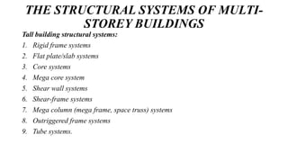 Structural systems and aerodynamic in multi stoery buildings | PPTX