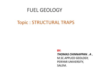 structural traps in fuel geology | PPT