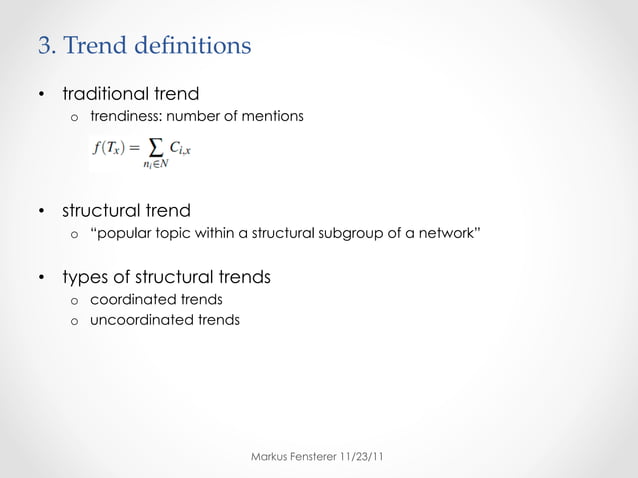 Structural trend analysis for online social networks | PPT | Free Download