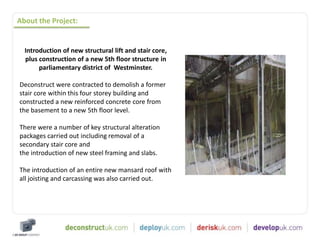 Structural works for the residential sector - Great Peter, Knight ...