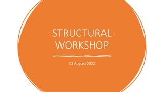 Structural Workshop For Structural Members | PPTX