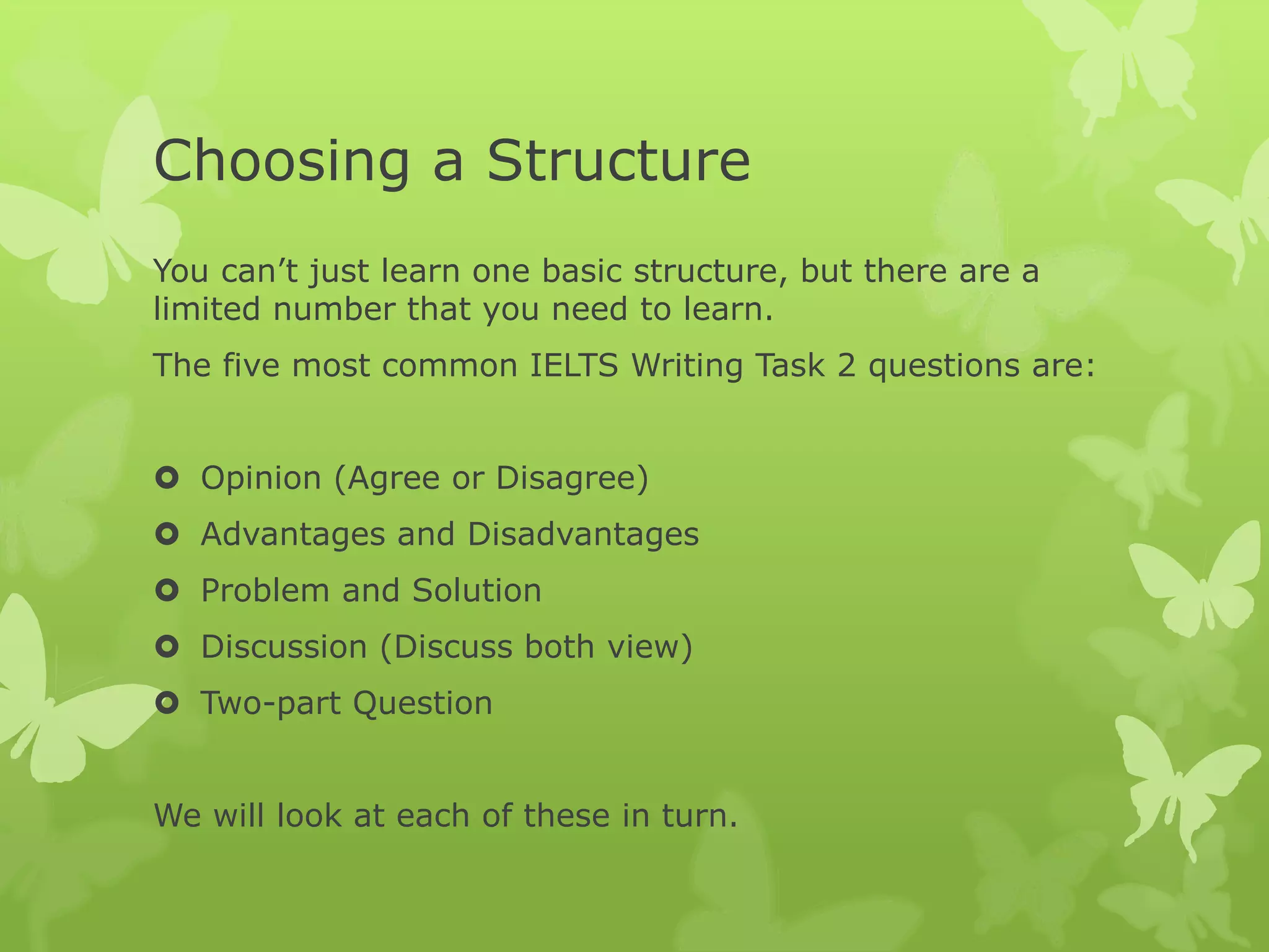 IELTS Writing Task 2 Essay Structures | PPTX